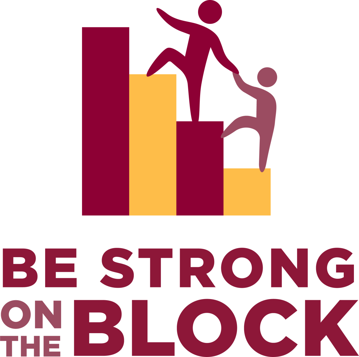 Be Strong on the Block - Be Strong International